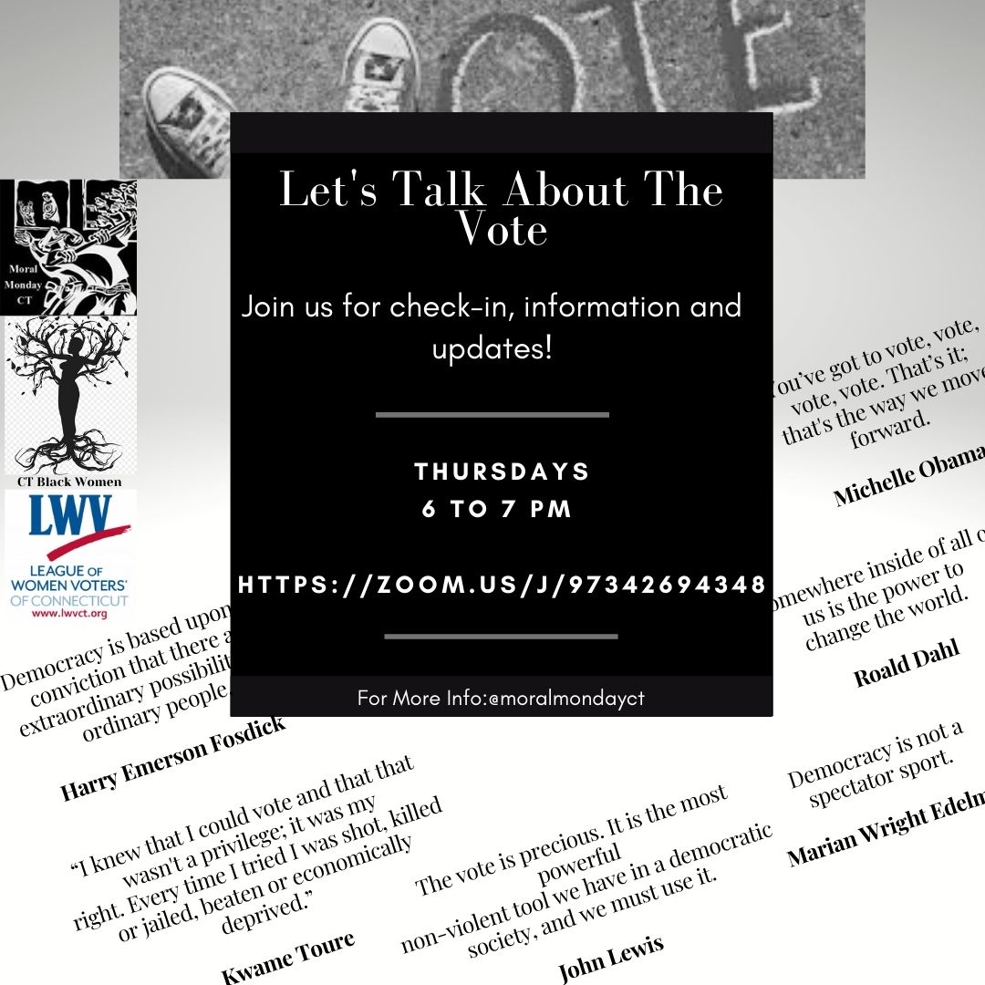 Let’s Talk About The Vote – Moral Monday CT